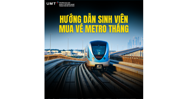 HƯỚNG DẪN SINH VIÊN MUA VÉ METRO THÁNG VÀ KẾT NỐI TUYẾN METRO VỚI LỘ ...